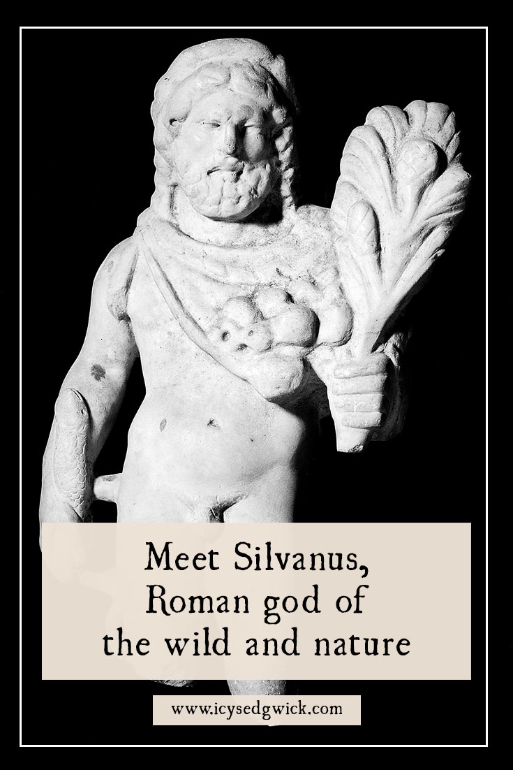 Meet Silvanus, Roman god of the wild and nature - Icy Sedgwick